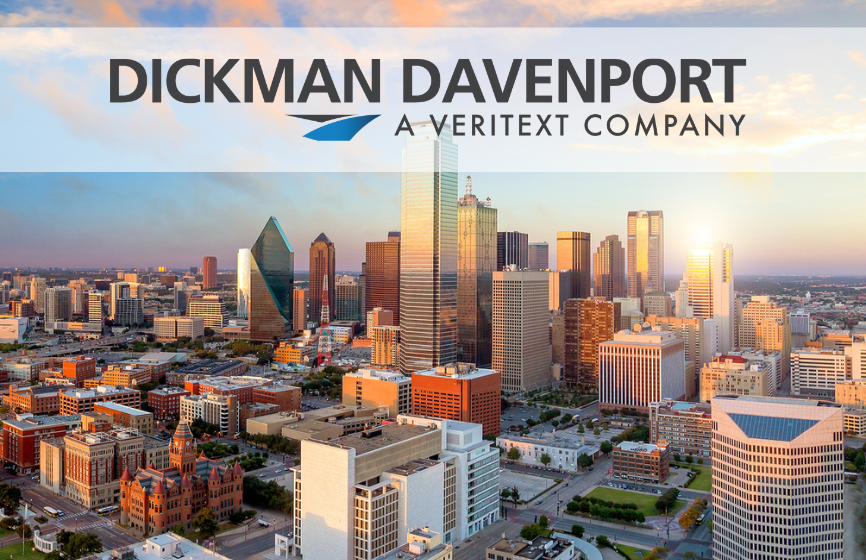 Veritext Welcomes Dallas, TX-Based Dickman Davenport