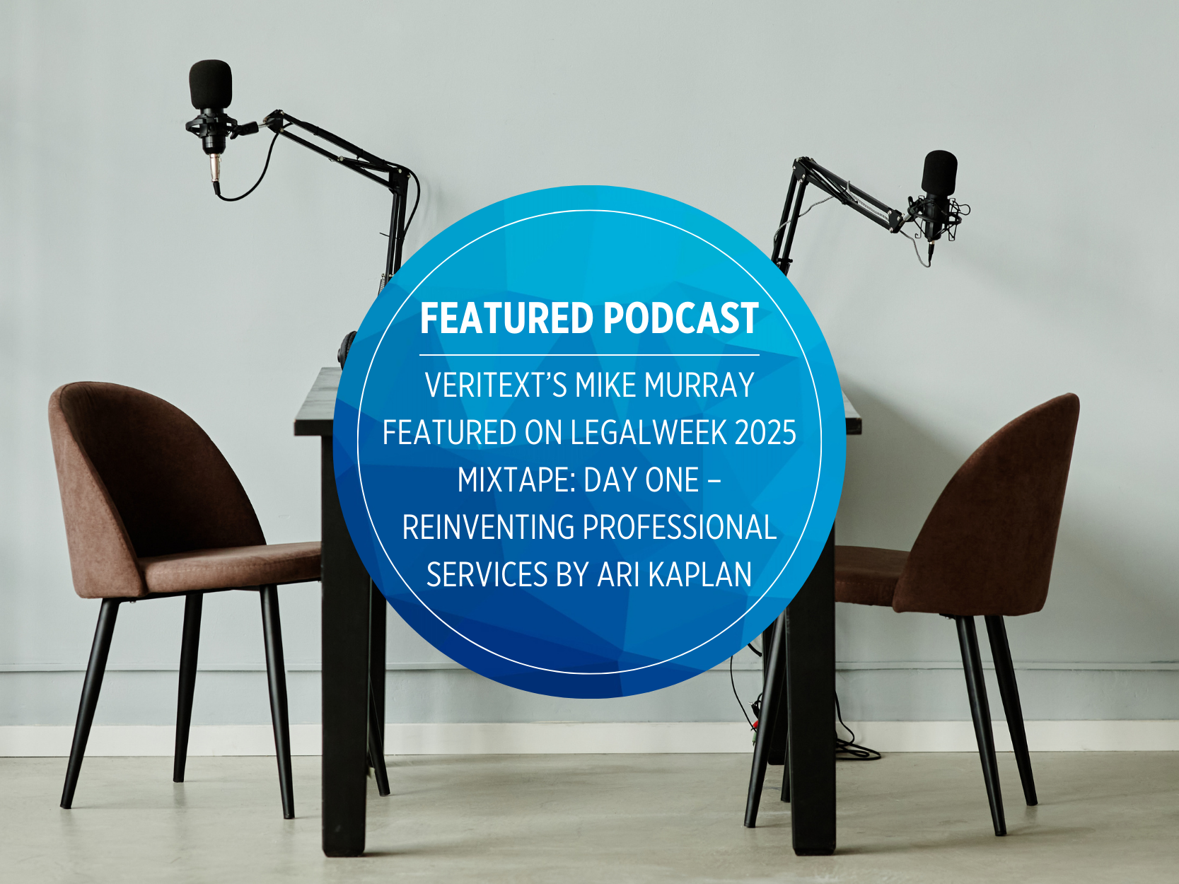 Veritext’s Mike Murray Featured on Legalweek 2025 Mixtape